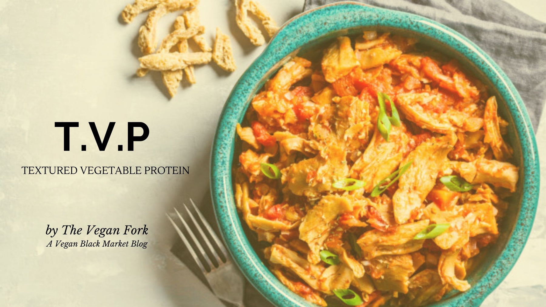 T.V.P., A low carb, high protein source! - Vegan Black Market